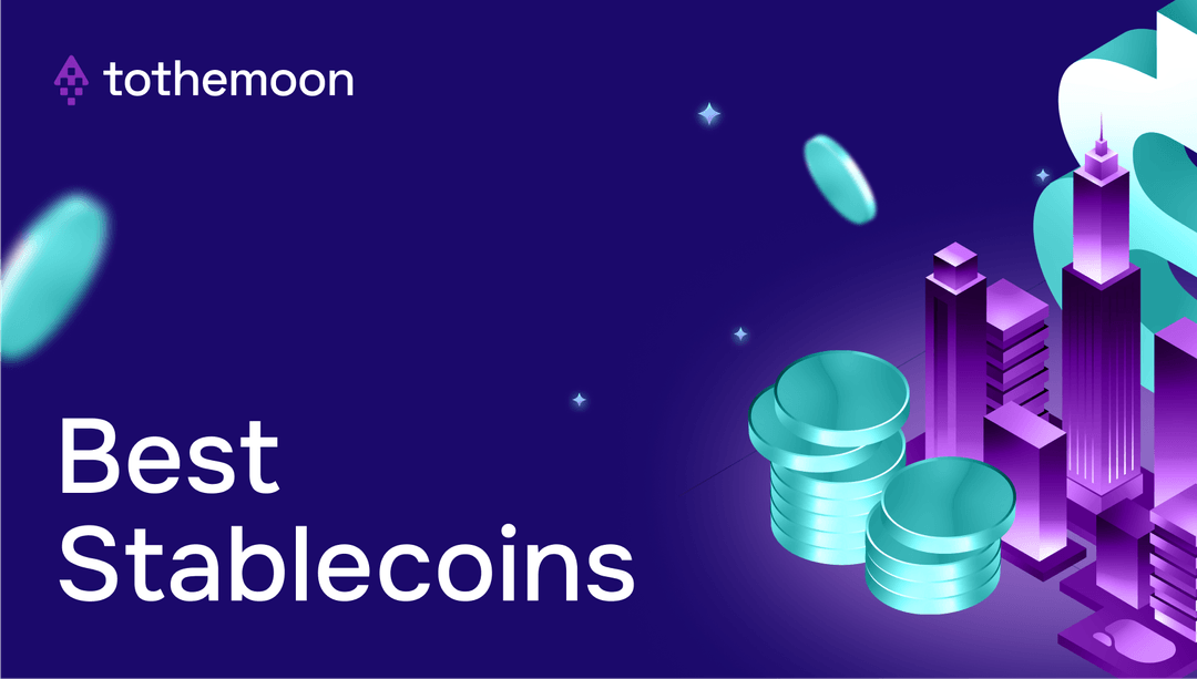 The Best Stablecoins: A Beginner's Guide to the Safest Crypto Assets